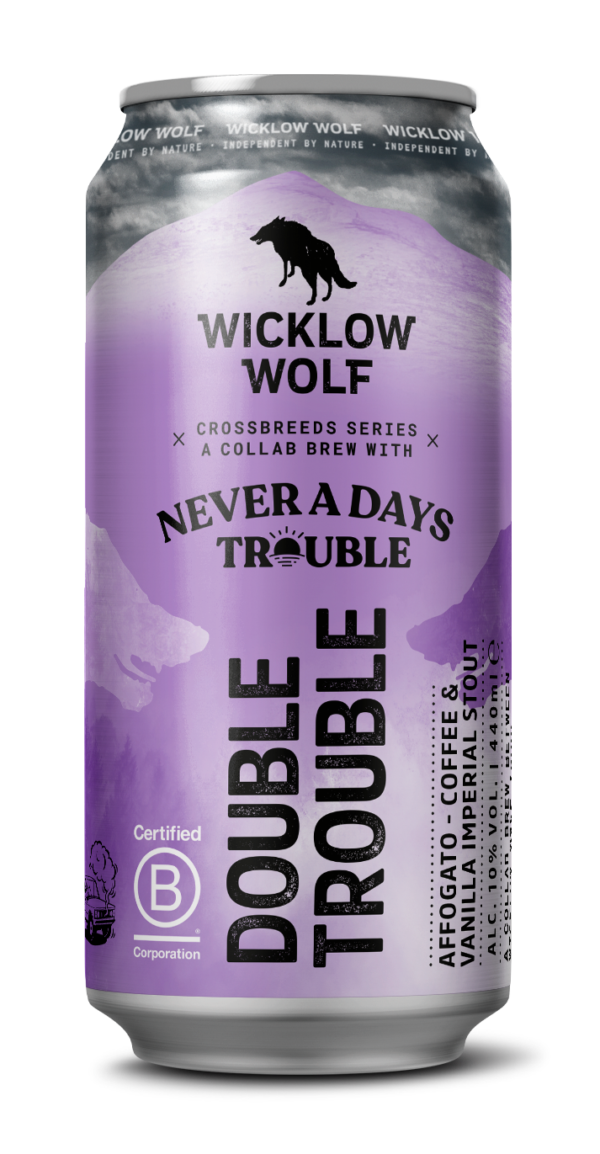 Double Trouble w/ Never A Days Trouble - Wicklow Wolf